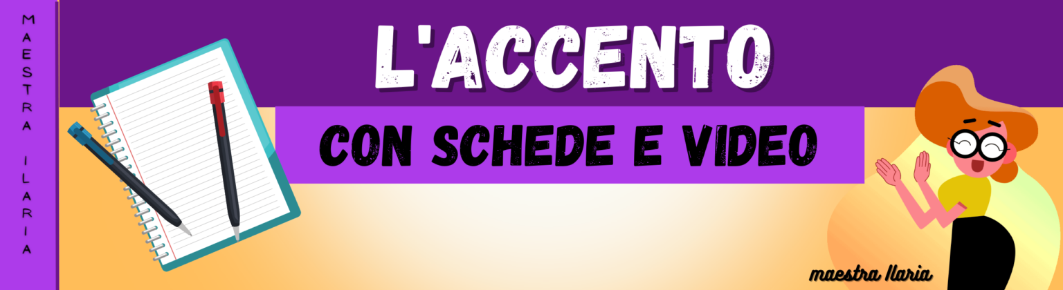 L'accento - maestra Ilaria