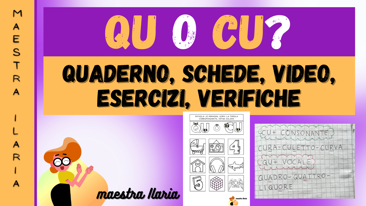 CU - QU e le parole capricciose - maestra Ilaria