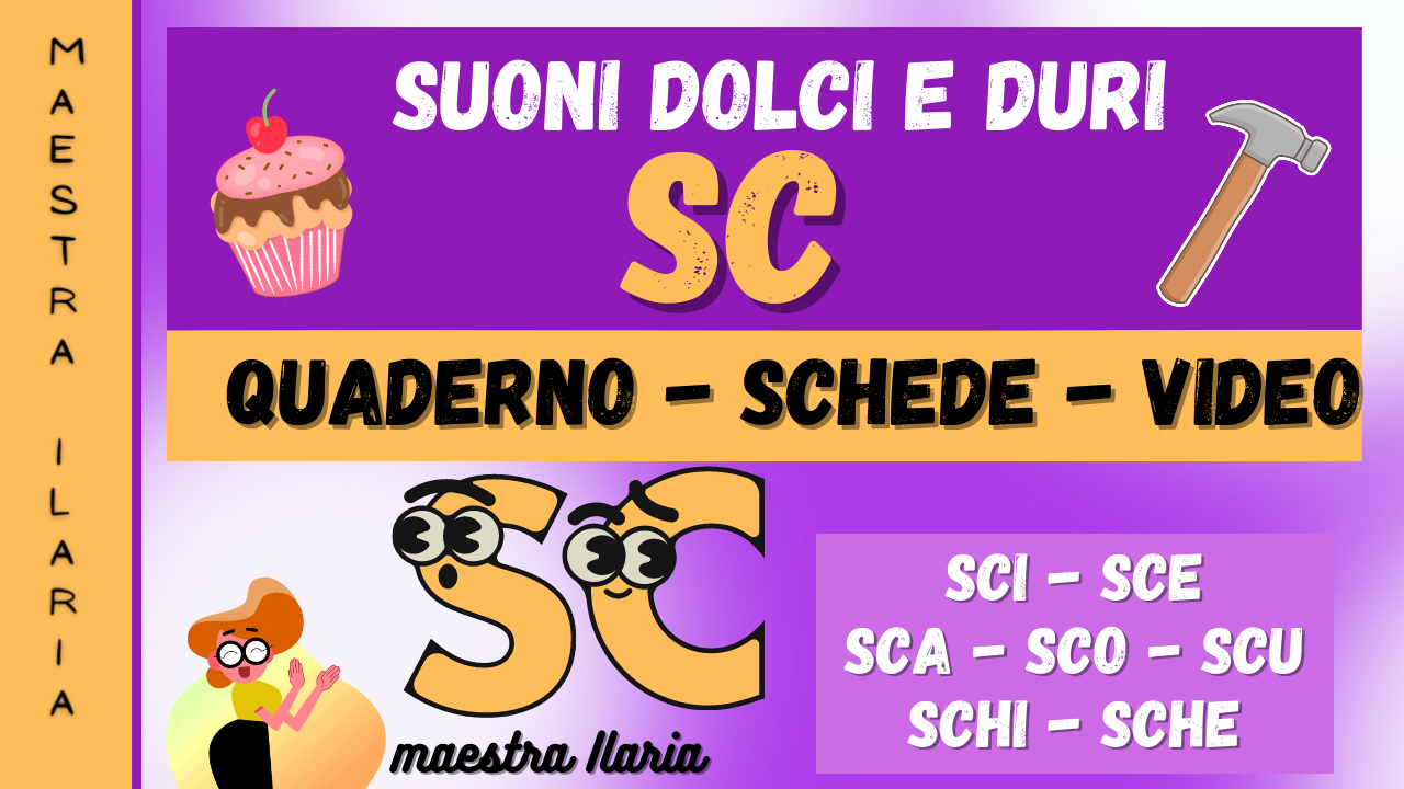 SC - suoni dolci e duri - maestra Ilaria