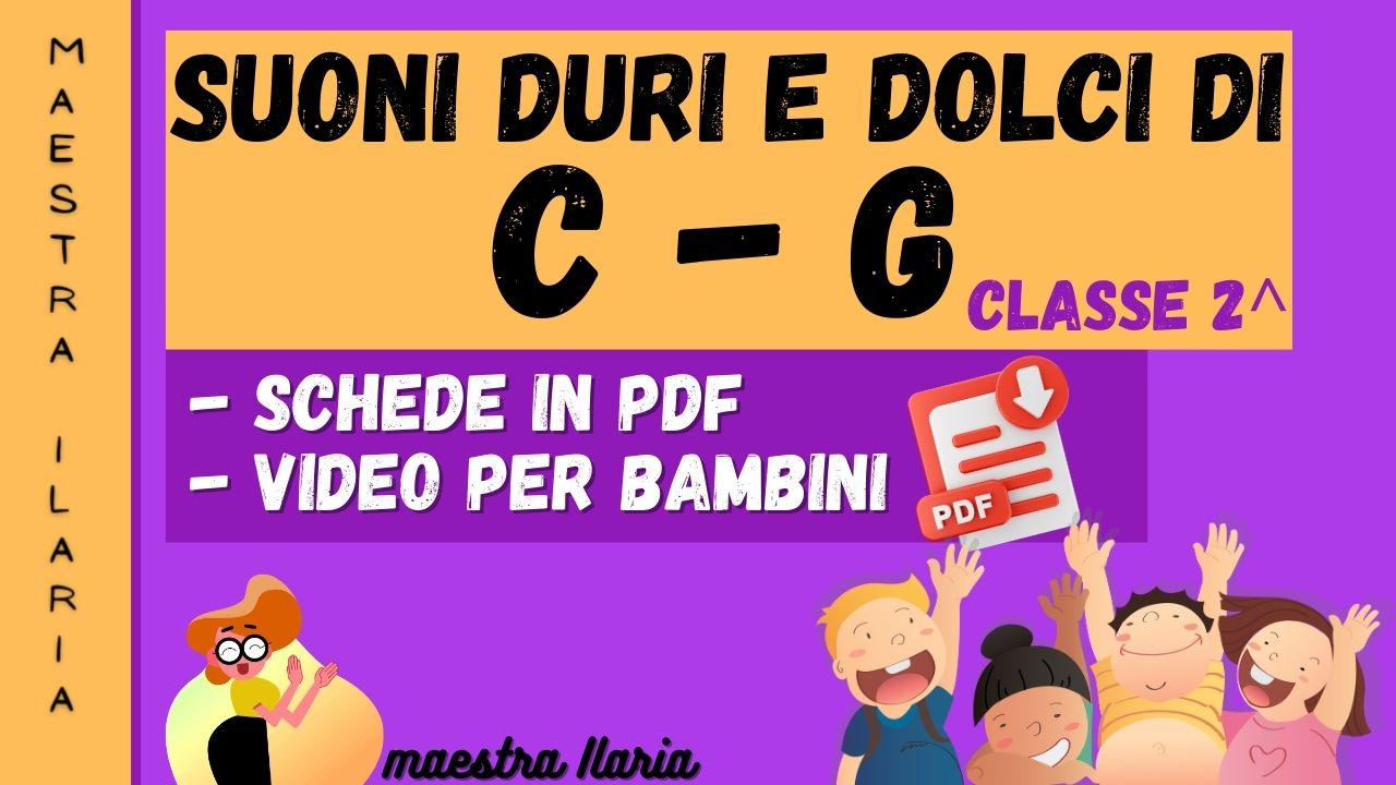 Suoni duri e dolci di C e G - maestra Ilaria