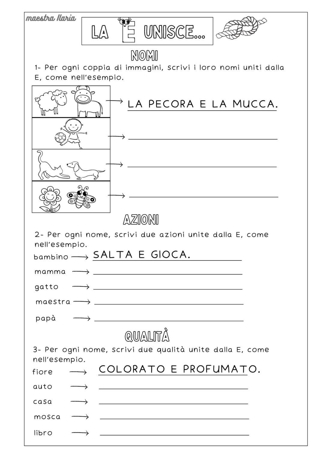 E che unisce - È che spiega - maestra Ilaria