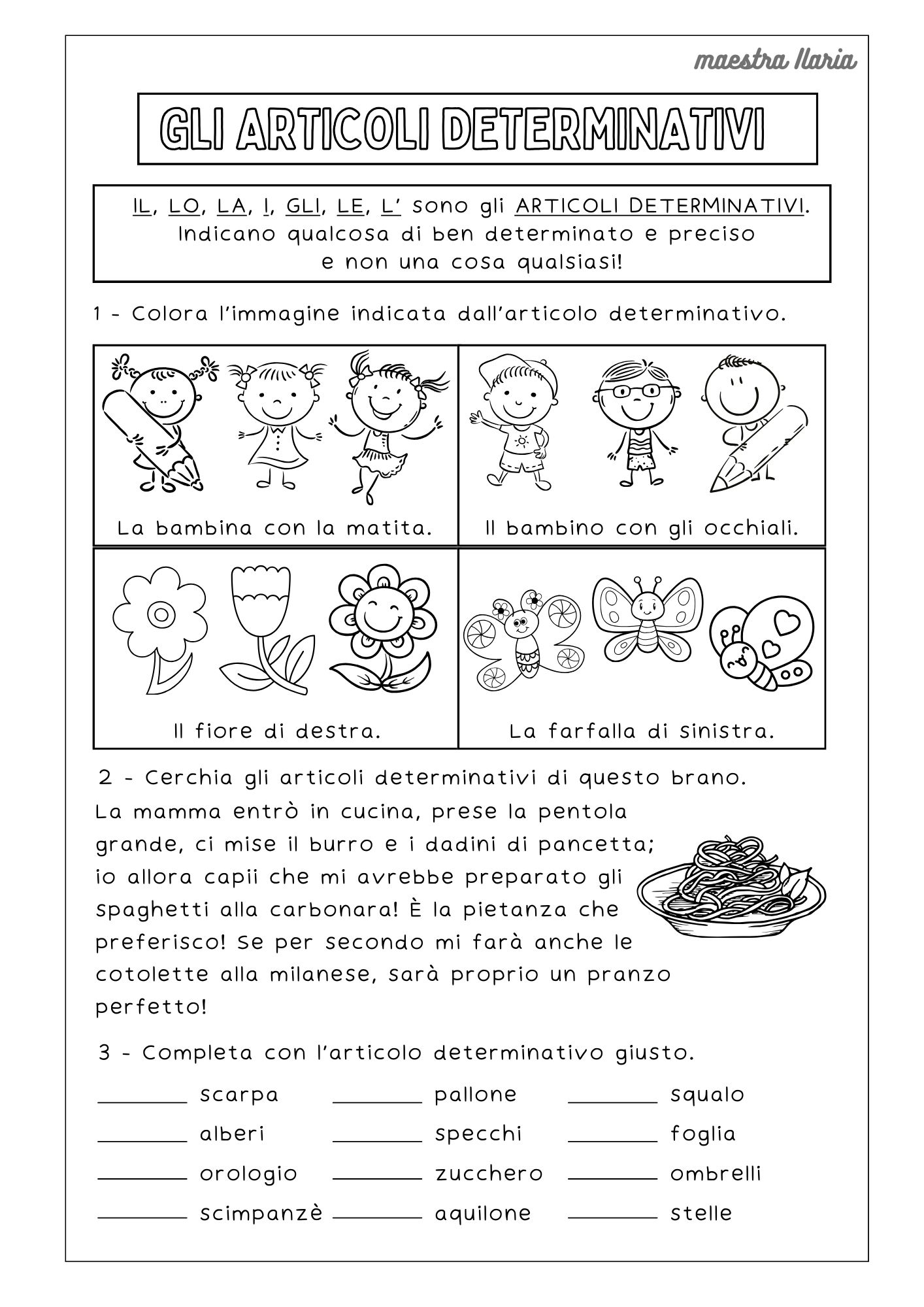 Gli articoli determinativi e indeterminativi - maestra Ilaria