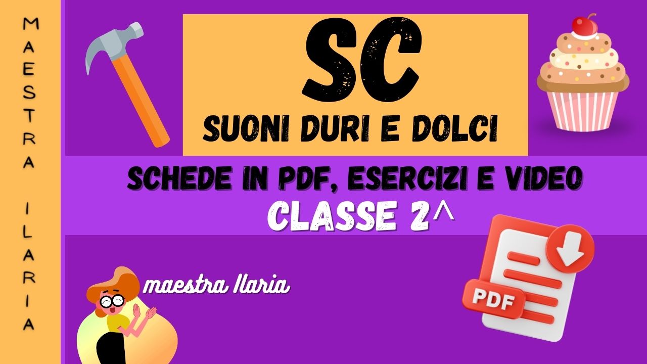 SC - suoni duri e dolci - maestra Ilaria